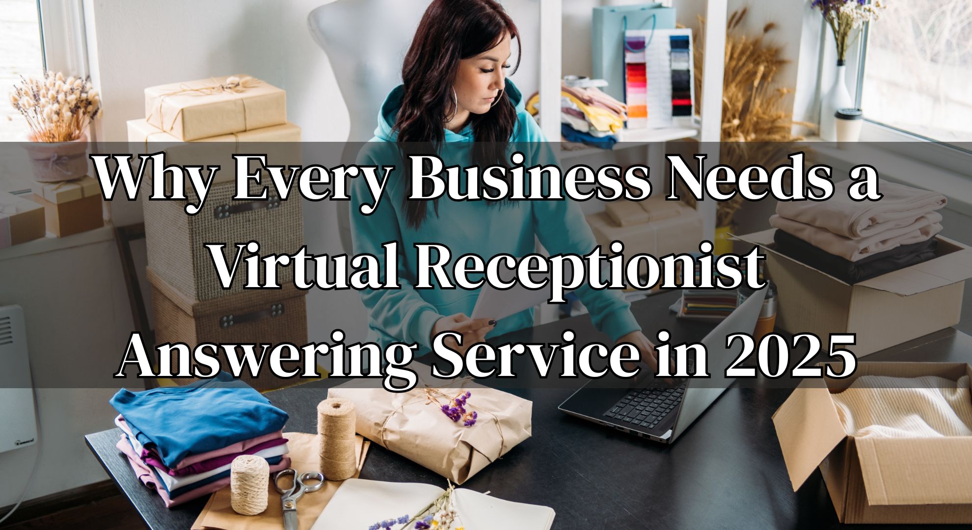 Why Every Business Needs a Virtual Receptionist Answering Service in ...