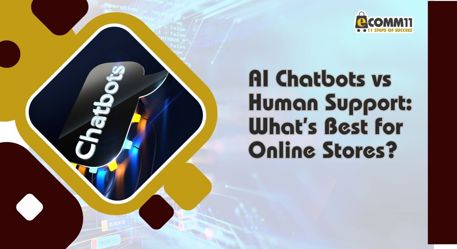 AI Chatbots vs Human Support: What’s Best for Online Stores? - Ecomm11